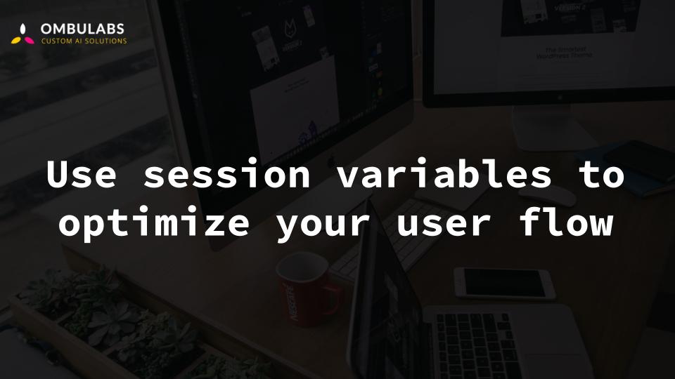Use session variables to optimize your user flow